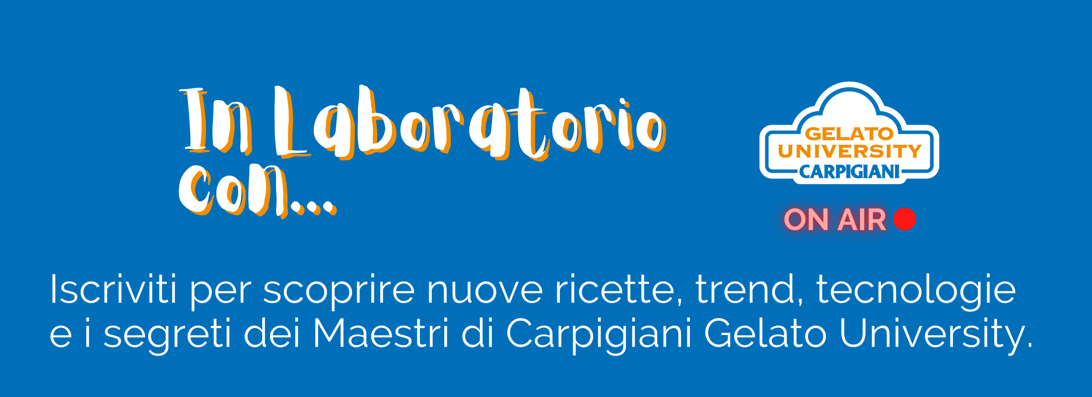 Carpigiani Gelato University